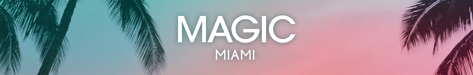 MAGIC Miami Homepage